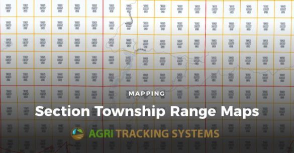 section-township-range-maps | Agri Tracking Systems